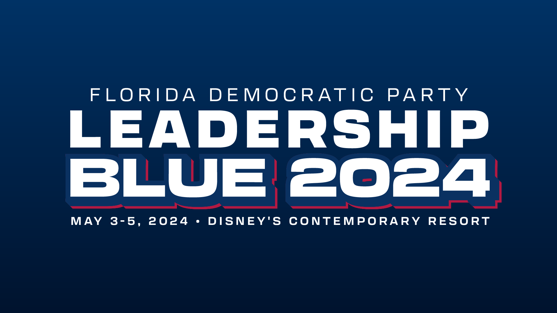 Leadership Blue 2024 - Florida Democratic Party